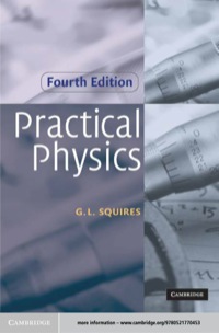 Practical Physics 4th edition | 9780521779401, 9781139632720 | VitalSource