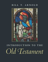 Introduction to the Old Testament 1st edition | 9780521879651 ...