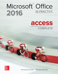 Microsoft Office Access 2016 Complete: In Practice 1st edition ...