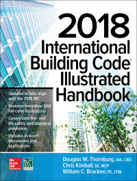 2018 International Building Code Illustrated Handbook 1st edition ...
