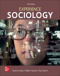 Experience Sociology 5th edition | 9781260726824, 9781264113101 ...
