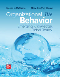 Organizational Behavior: Emerging Knowledge. Global Reality 10th ...