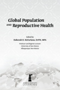 Global Population and Reproductive Health 1st edition | 9781449685201 ...