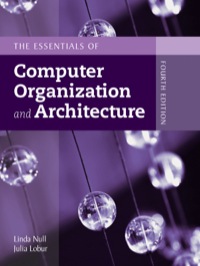 The Essentials of Computer Organization and Architecture 4th edition ...