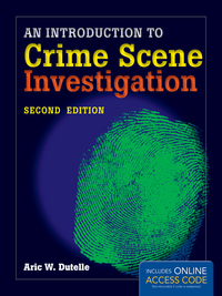 An Introduction to Crime Scene Investigation 2nd edition | 9781449645427, 9781284151169 ...