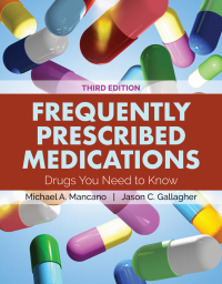 Frequently Prescribed Medications: Drugs You Need to Know 3rd edition ...