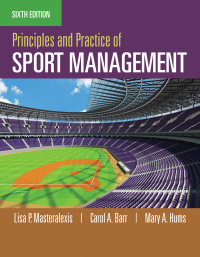Principles and Practice of Sport Management 6th edition | 9781284142136, 9781284174090 | VitalSource