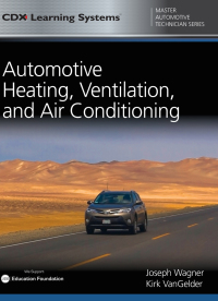 Automotive Heating, Ventilation, and Air Conditioning | 9781284119244 ...