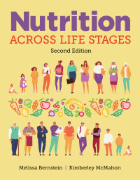 Nutrition Across Life Stages 2nd edition | 9781284207323, 9781284252095 ...