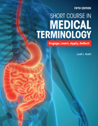 Short Course in Medical Terminology 5th edition | 9781284272680 ...