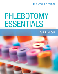 Phlebotomy Essentials with Navigate Premier Access 8th edition ...