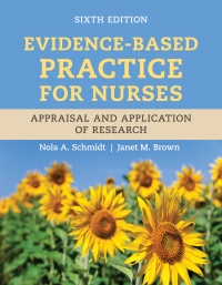 Evidence-Based Practice for Nurses: Appraisal and Application of ...