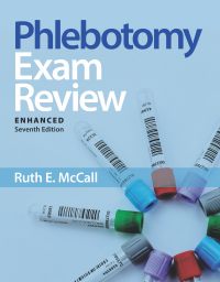 Phlebotomy Exam Review, Enhanced Edition 7th edition | 9781284210170 ...