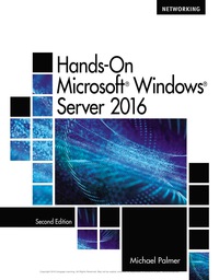 Hands-On Microsoft® Windows® Server 2016 2nd edition | 9781337669733 ...