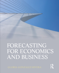 Forecasting for Economics and Business 1st edition | 9780815368076 ...