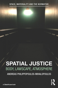 Spatial Justice 1st edition | 9781138017382, 9781317702757 | VitalSource