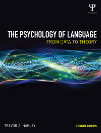 The Psychology of Language 4th edition | 9781848720893, 9781317938422 ...