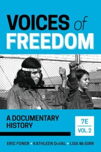 Voices of Freedom: A Documentary History (Volume 2) 7th edition ...