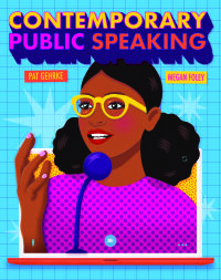 Contemporary Public Speaking 1st edition | 9781324043355, 9781324043409 ...