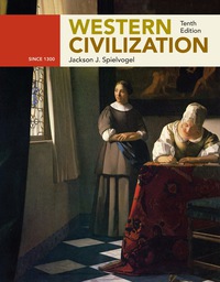 Western Civilization, Alternate Volume: Since 1300 10th edition ...