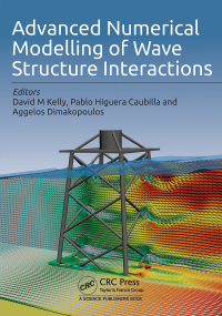 Advanced Numerical Modelling of Wave Structure Interaction 1st edition | 9780367619381 ...