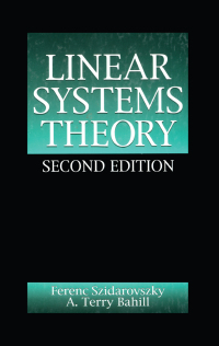 Linear Systems Theory 2nd edition | 9780849316876, 9781351435192 ...