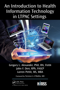 An Introduction to Health Information Technology in LTPAC Settings 1st ...