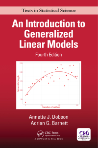 An Introduction to Generalized Linear Models 4th edition ...
