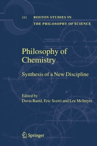 Philosophy of Chemistry 1st edition | 9781402032561, 9781402032615 ...