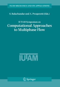 IUTAM Symposium on Computational Approaches to Multiphase Flow 1st edition | 9781402049767 ...