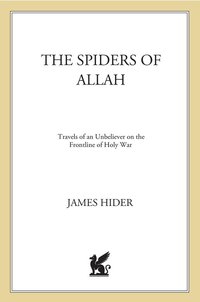 The Spiders of Allah | 9780312565855, 9781429984911 | VitalSource