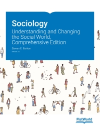 Sociology: Understanding and Changing the Social World, Comprehensive ...