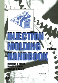 Injection Molding Handbook 3rd edition | 9780792386193, 9781461545972 ...