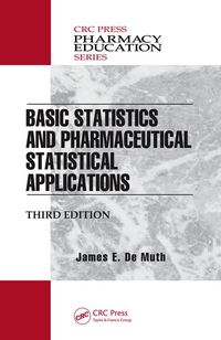 Basic Statistics and Pharmaceutical Statistical Applications 3rd ...