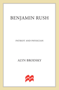 Benjamin Rush | 9780312309114, 9781466859746 | VitalSource