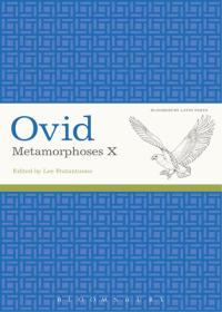 Ovid, Metamorphoses X 1st edition | 9781472522900, 9781472530646 ...