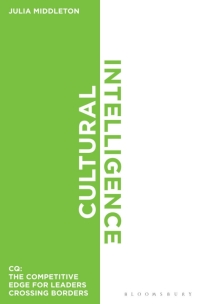 Cultural Intelligence 1st edition | 9781472904812, 9781472904836 ...