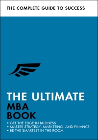 The Ultimate MBA Book | 9781473689510, 9781473689497 | VitalSource
