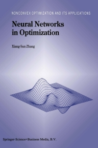 Neural Networks in Optimization | 9780792365150, 9781475731675 ...