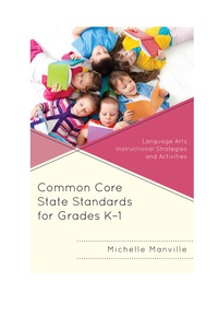 Common Core State Standards for Grades K-1 1st edition | 9781475806632 ...
