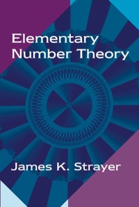 Elementary Number Theory 1st edition | 9781577662242, 9781478605904 ...
