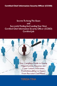 Certified Chief Information Security Officer (CCISO) Secrets To Acing ...
