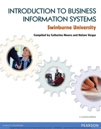 Introduction to Business Information Systems (Custom Edition) 1st ...