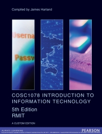 Introduction to Information Technology COSC1078 (Custom Edition) 5th edition | 9781488619212 ...