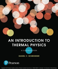 An Introduction to Thermal Physics (Custom Edition) 1st edition ...