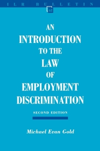 Introduction to the Law of Employment Discrimination 2nd edition ...