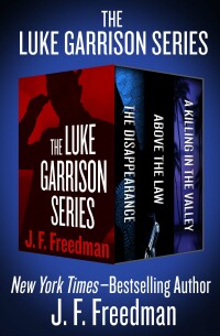 The Luke Garrison Series | 9781504047432, 9781504047432 | VitalSource