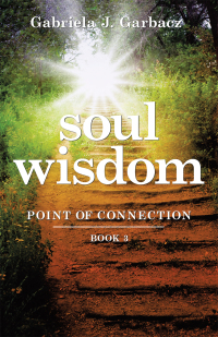 Soul Wisdom | 9781504322195, 9781504322379 | VitalSource