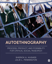 Autoethnography 1st edition | 9781483306766, 9781506381701 | VitalSource