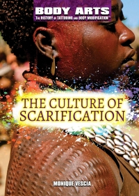 The Culture of Scarification | 9781508180708, 9781508180722 | VitalSource